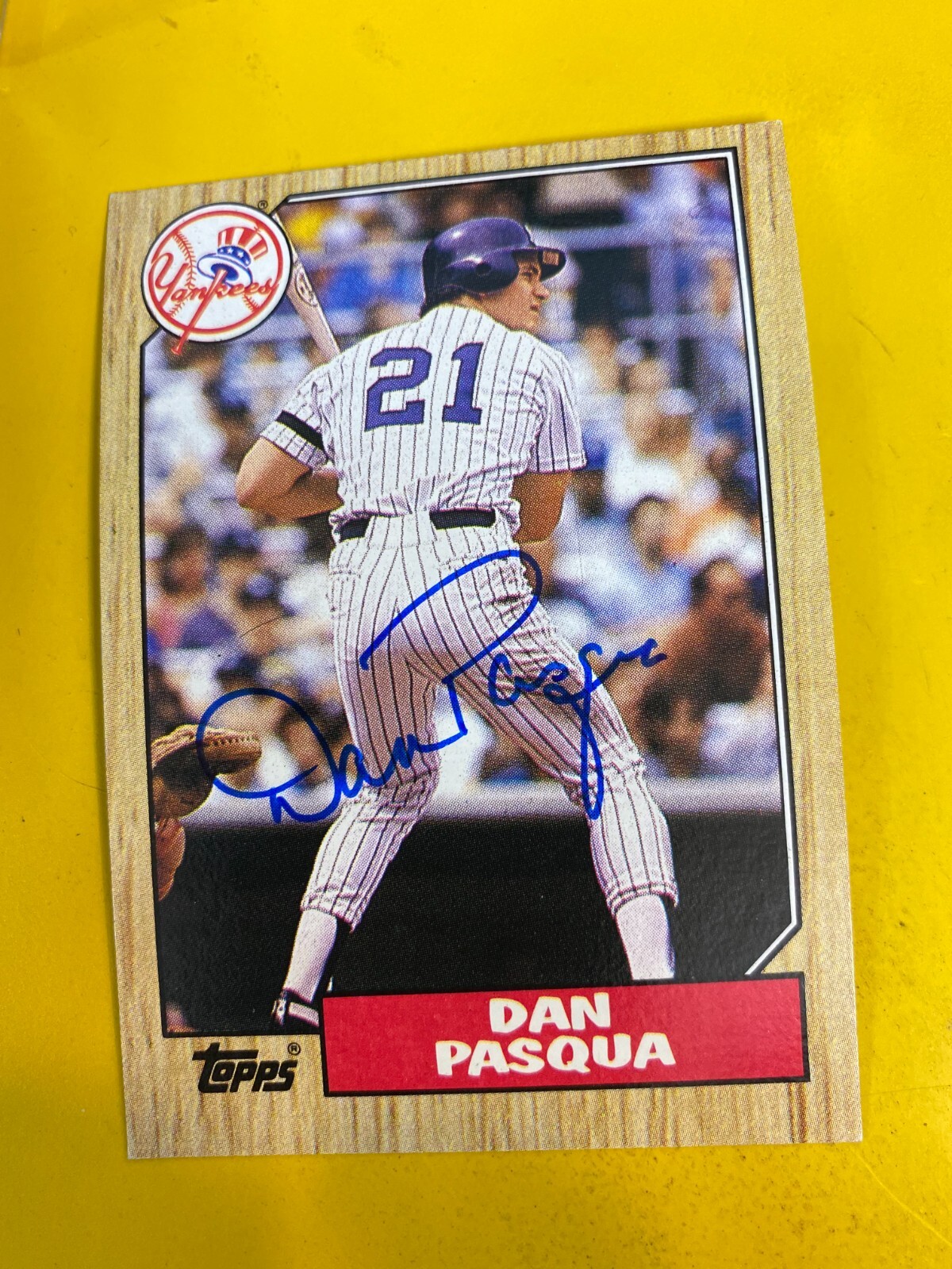 RS6311 1987 Topps #74 Dan Pasqua YANKEES HAND SIGNED AUTOGRAPH | eBay