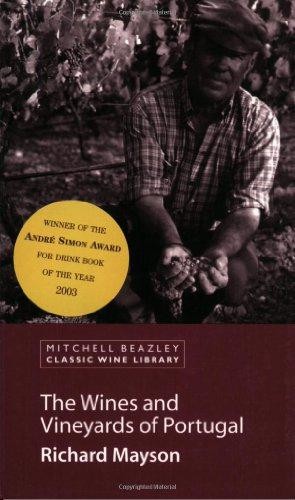 The Wines and Vineyards of Portugal (Mitchell Beazley... - Mayson ...