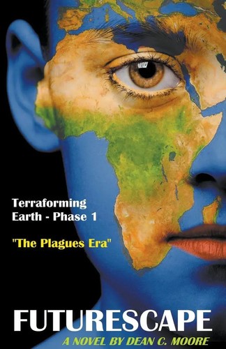 Dean C. Moore | Terraforming Earth - Phase 1 | Taschenbuch | Englisch ...