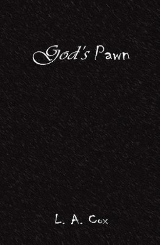 God's Pawn by L. A. Cox (2007, Trade Paperback) for sale online | eBay