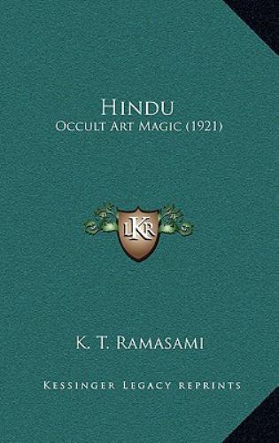 Hindu : Occult Art Magic (1921) by K. T. Ramasami (2010, Hardcover) for ...