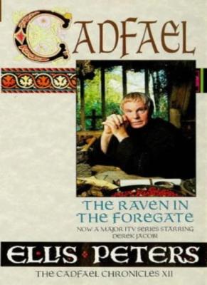 The Raven In The Foregate: 12 (Cadfael Chronicles),Ellis Peters ...