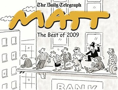 The Best Of Matt 2009 (Daily Telegraph) by Pritchett, Matt Paperback ...