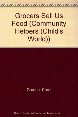 Grocers Sell Us Food (Community Helpers) 9781567665611| eBay