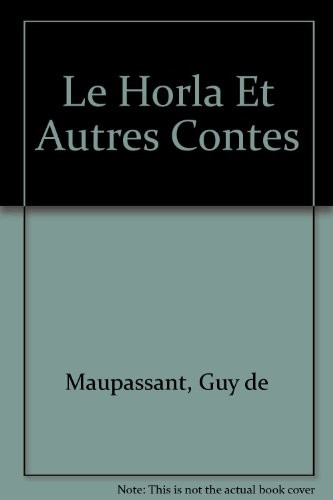 Le Horla : Et autres contes, Guy de Maupassant | eBay