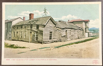 Postcard of the First House Built of Lumber in California at Monterey ...