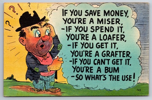 Vintage Postcard Humor Funny Cartoon Bum Money Causes Problems Linen | eBay
