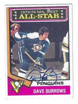 Signed Autographed DAVE BURROWS Pittsburgh Penguins 1974-75 Topps Card ...