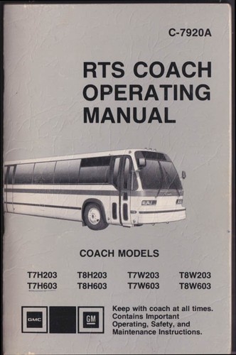 GMC GM RTS Coach Bus Operating Manual T7 & T8 models 1979 edition | eBay