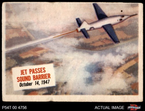 1954 Topps Scoop #68 Jet Passes Sound Barrier Without Coating 1.5 ...