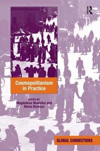 Cosmopolitanism in Practice by Maria Rovisco: Used 9780754670490| eBay