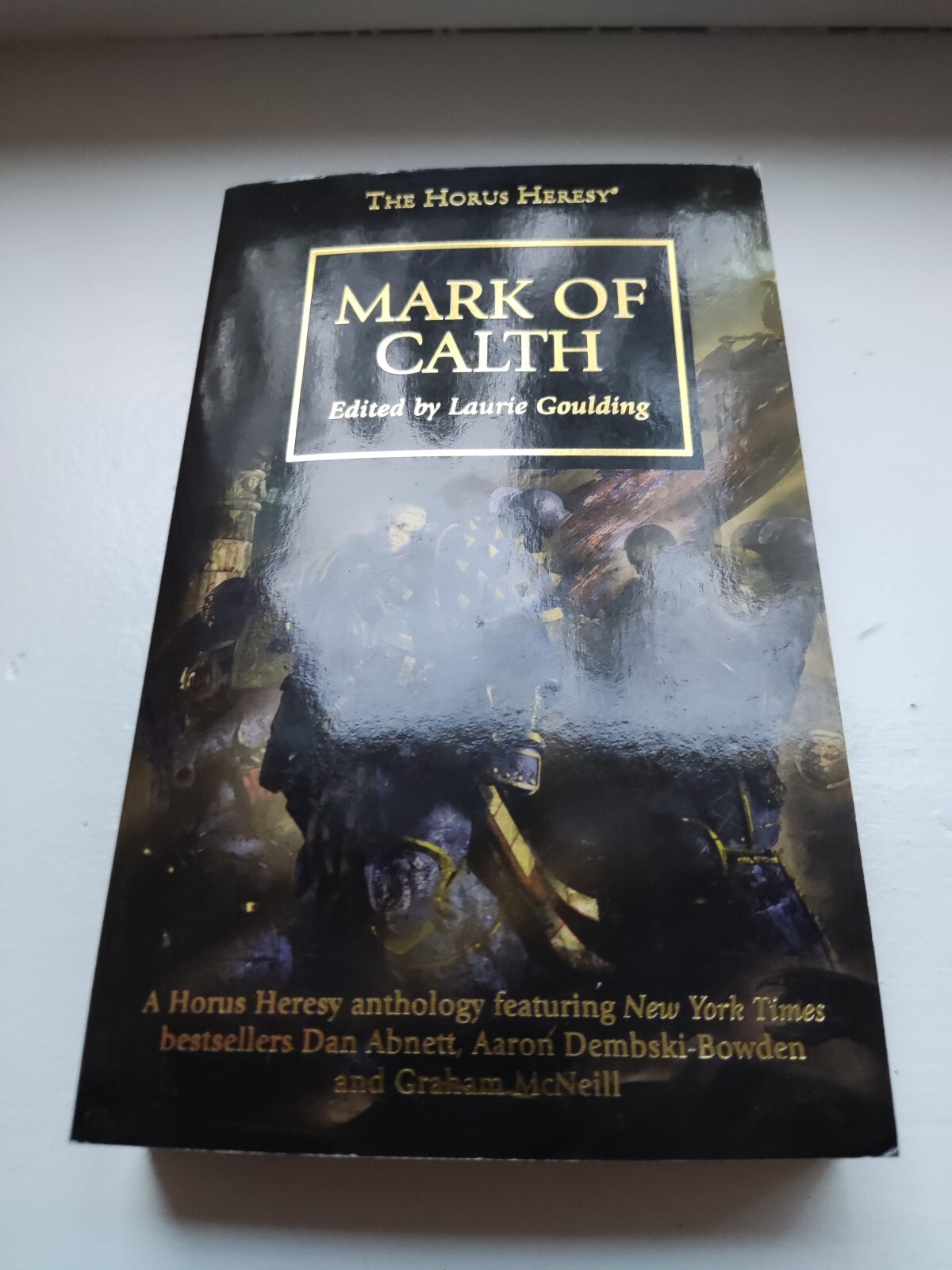The Horus Heresy Ser.: Mark of Calth by Laurie Goulding (2014, Mass ...