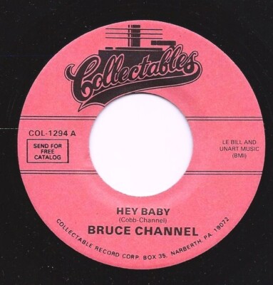 Bruce Channel ‎- Hey Baby / Big Daddy Of The Bayou - 45 RPM ...