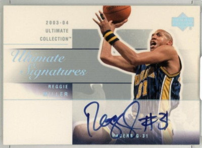 2003-04 UPPER DECK Ultimate Collection Reggie Miller Signatures #RM ...