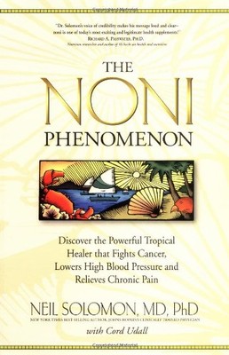 The Noni Phenomenon by Neil Solomon 9781887938877| eBay