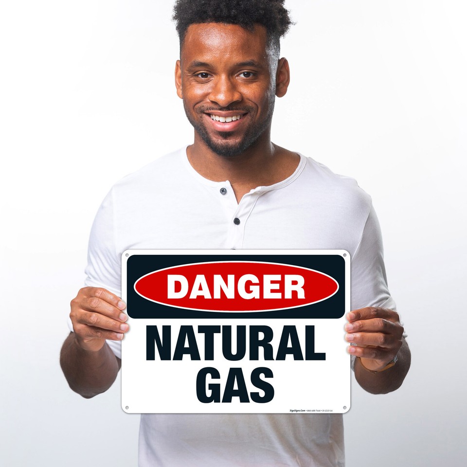 Danger Natural Gas Sign, OSHA Danger Sign, | eBay