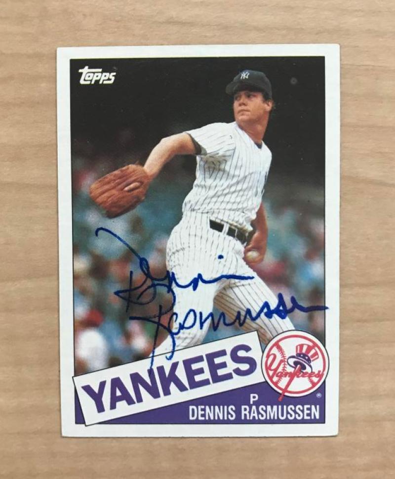 DENNIS RASMUSSEN NEW YORK YANKEES SIGNED AUTOGRAPHED 1985 TOPPS CARD ...
