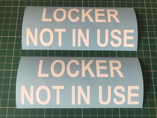 2 x LOCKER NOT IN USE 25mm WHITE COACH BUS MINIBUS LEGAL HGV VINYL ...