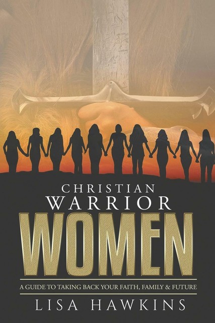 Christian Warrior Women von Lisa Hawkins (2018, Taschenbuch) online ...