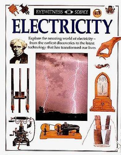 Eyewitness Science: Electricity - Hardcover By Parker, Steve - VERY ...