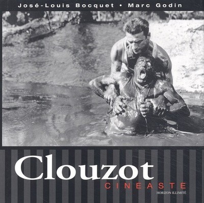 Clouzot cineaste, Jose-Louis Bocquet et Marc Godin | eBay