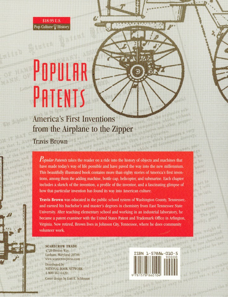 Popular Patents America's First Inventions from Airplane to Zipper ...