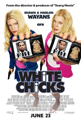 White Chicks Movie Poster 2004 | Wayans Bros | 11x17 Inches | NEW USA ...