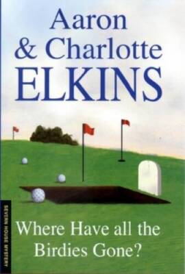 Where Have All the Birdies Gone? (Lee Ofsted, Book 4) - Hardcover ...