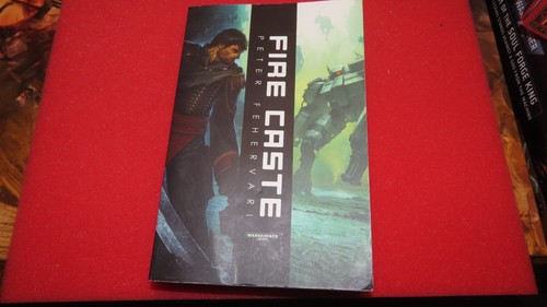Games Workshop WWarhammer 40k Fire Caste Novel Peter Fehervari Tau ...