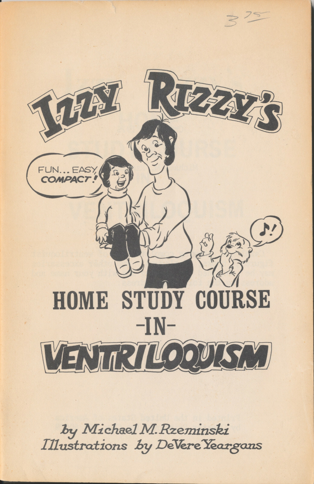 Izzy Rizzy's Home Study Course in Ventriloquism BOOK ONLY by Michael M ...