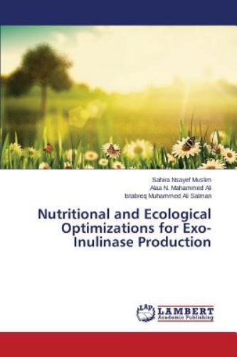 Nutritional and Ecological Optimizations for Exo-Inulinase Production ...