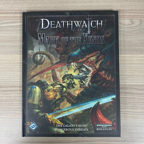 DEATHWATCH MARK OF THE XENOS ROLEPLAY HARDBACK BOOK WARHAMMER 40,000 ...