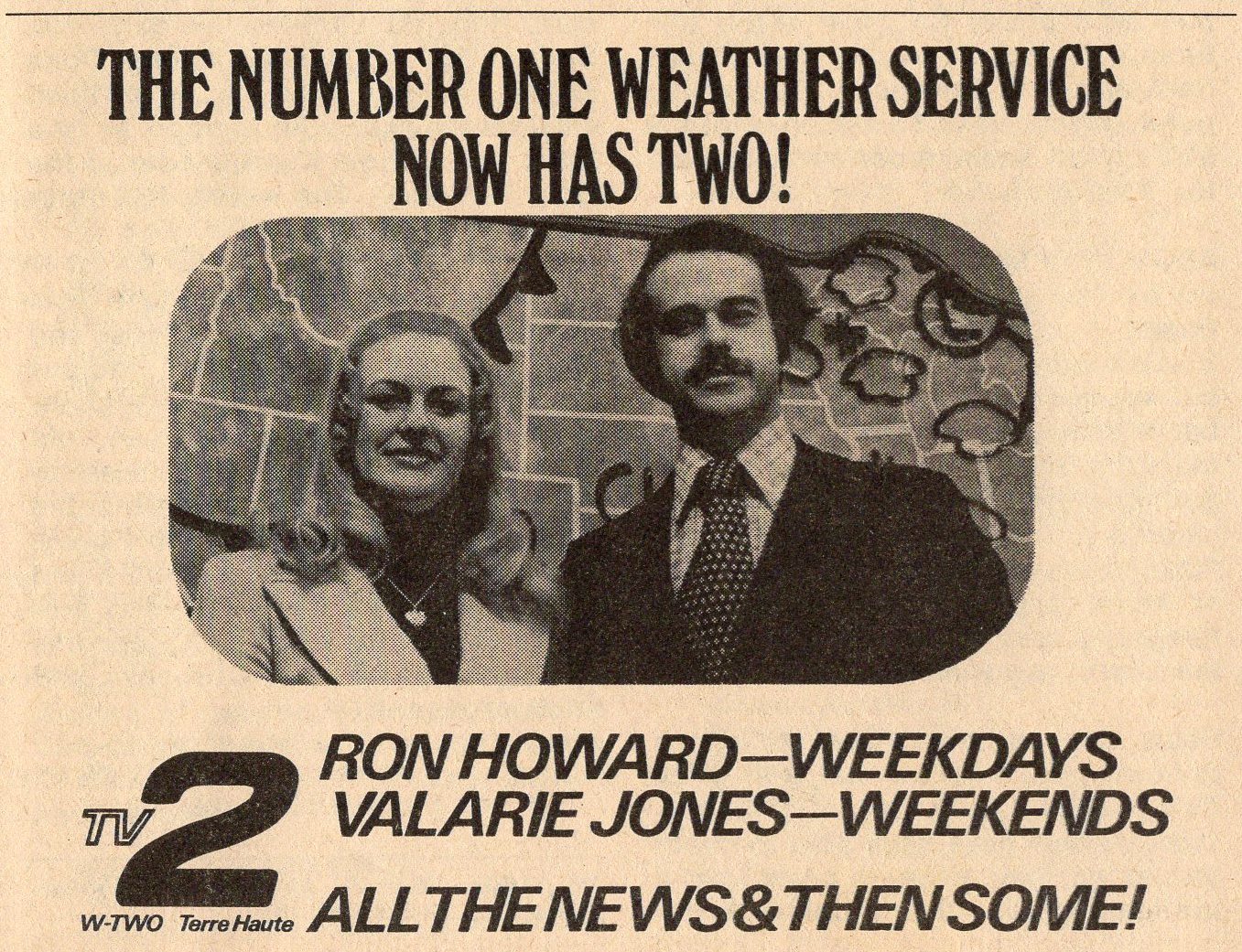1975 WTWO TV NEWS AD RON HOWARD & VALARIE JONES WEATHER TERRE HAUTE ...