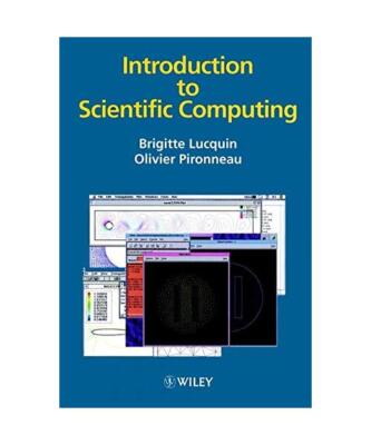 Introduction to Scientific Computing, Lucquin | eBay