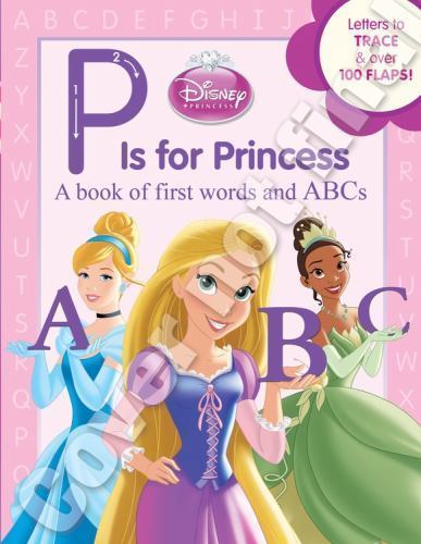 Disney Princess: P Is for Princess, Disney Book Group,,Auerbach, Annie ...