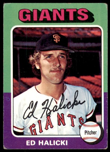 1975 TOPPS. ED HALICKI SAN FRANCISCO GIANTS #467 | eBay
