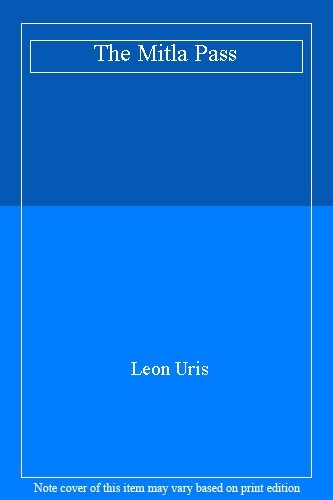 The Mitla Pass By Leon Uris 9780816148714| eBay