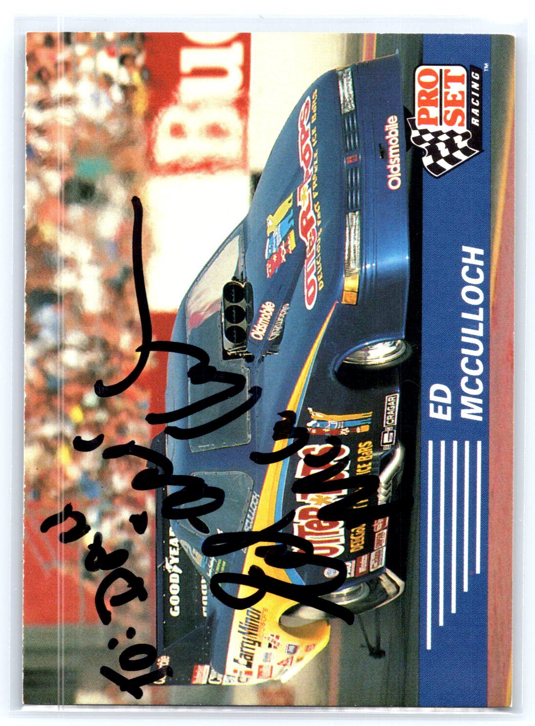 Ed McCulloch Signed Autographed Card 1991 Pro Set Racing #67 "To Dan ...