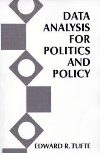 Data Analysis for Politics and Policy by Edward R. Tufte 9780131975255 ...