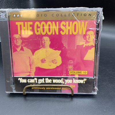 Goons, the - The Goon Show Vol. 10 - You Can't Get the Wood, You Know ...