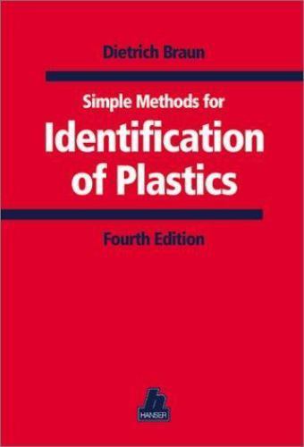 Simple Methods for Identification of Plastics by Dietrich Braun (2013 ...