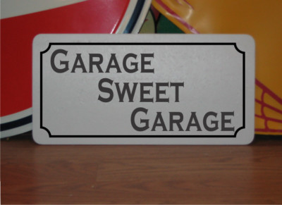 Garage Sweet Garage Metal Sign | eBay