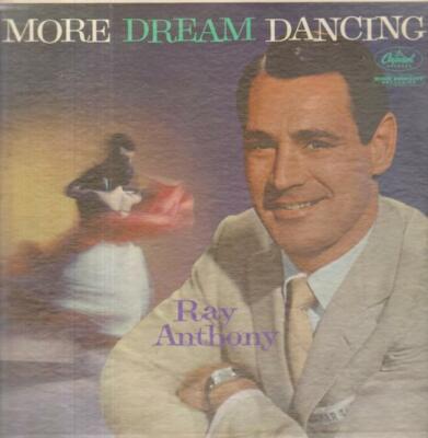 Ray Anthony More Dream Dancing Capitol Records Vinyl LP | eBay