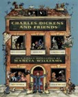 Charles Dickens and Friends: Five Lively Retellings by Marcia Williams ...