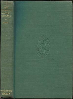 Henry Walter BATES / The Naturalist on the River Amazon 1943 | eBay