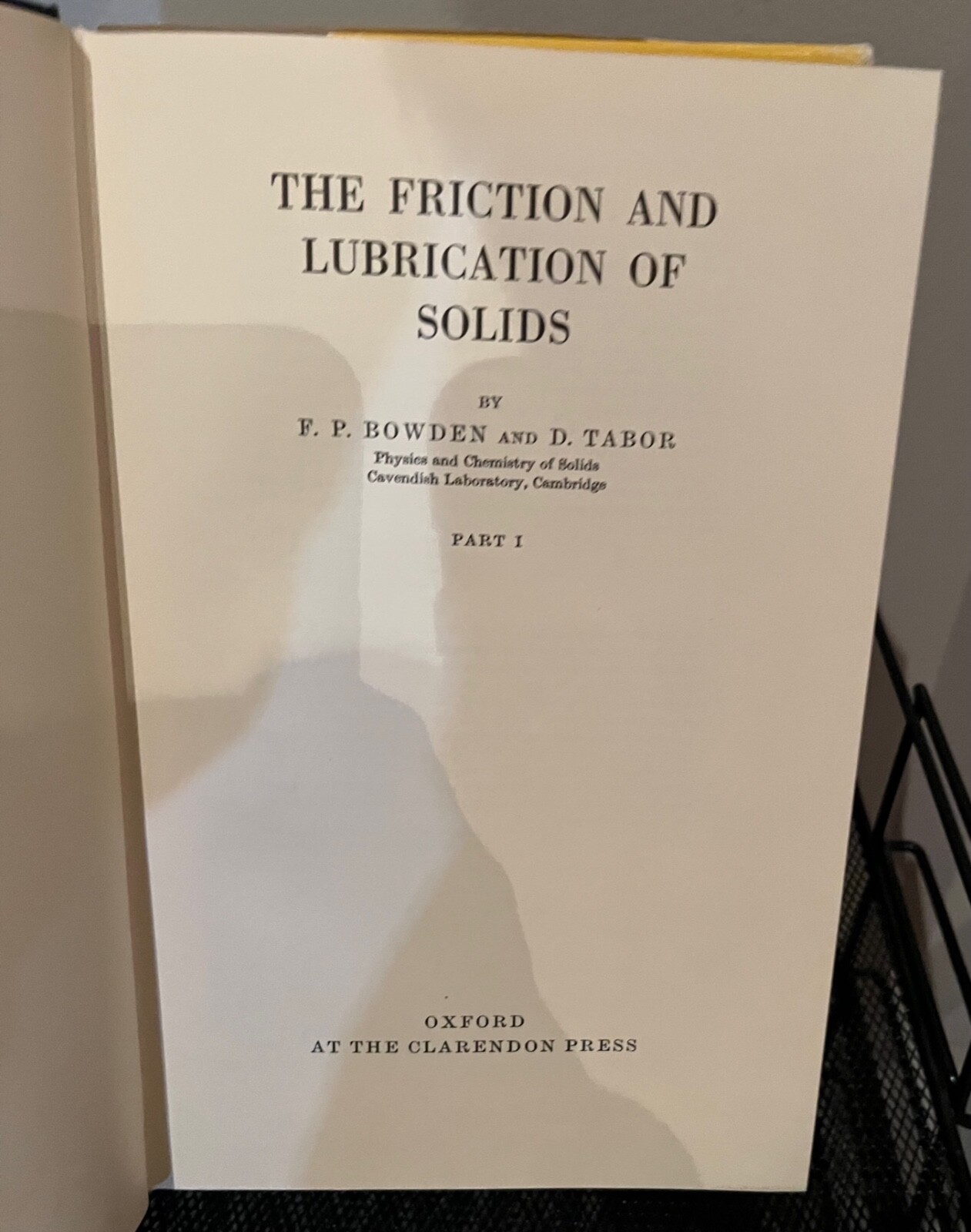 Oxford Classic Texts in the Physical Sciences Ser.: Friction and ...