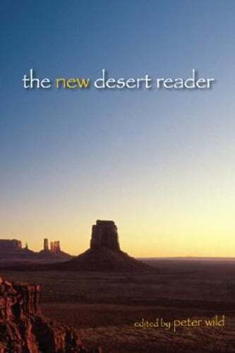 The New Desert Reader by Professor Wild, Peter: Used 9780874808711| eBay
