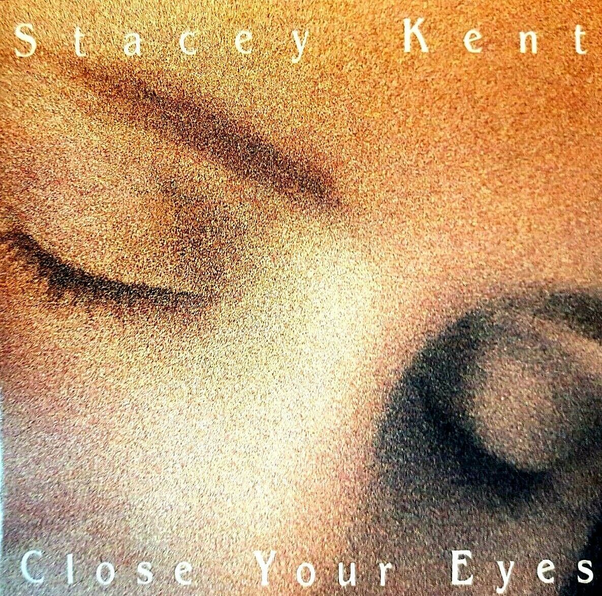 Stacey Kent - Close Your Eyes (1997) for sale online | eBay