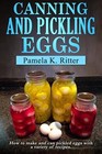 Canning and Pickling Eggs by Pamela K. Ritter 9781517626730| eBay