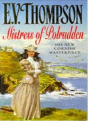 Mistress of Polrudden By E. V. Thompson. 9780747243120 9780747243120 | eBay